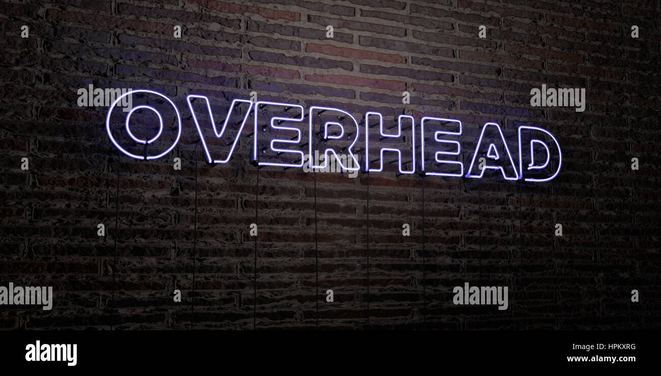 OVERHEAD -Realistic Neon Sign on Brick Wall background - 3D rendered ...