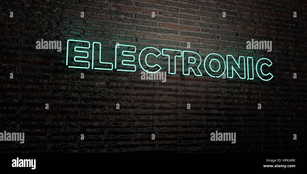 ELECTRONIC -Realistic Neon Sign on Brick Wall background - 3D rendered ...