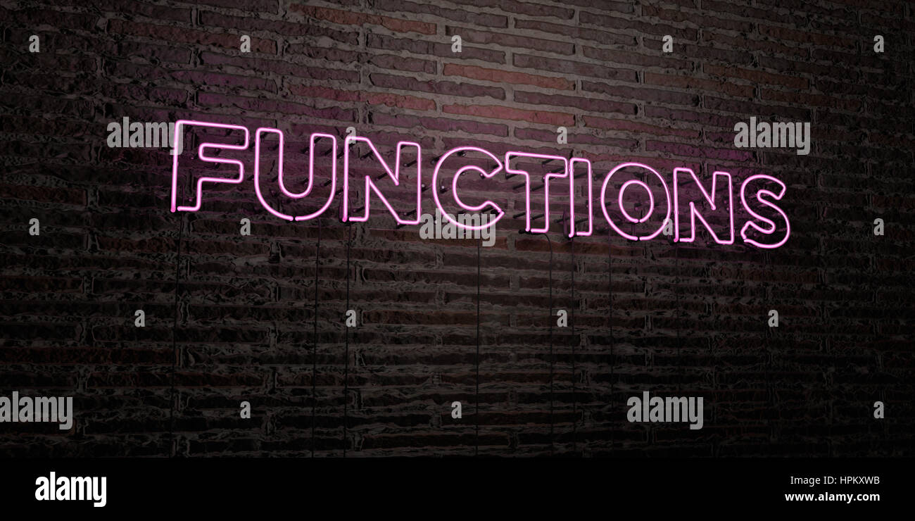 FUNCTIONS -Realistic Neon Sign on Brick Wall background - 3D rendered ...