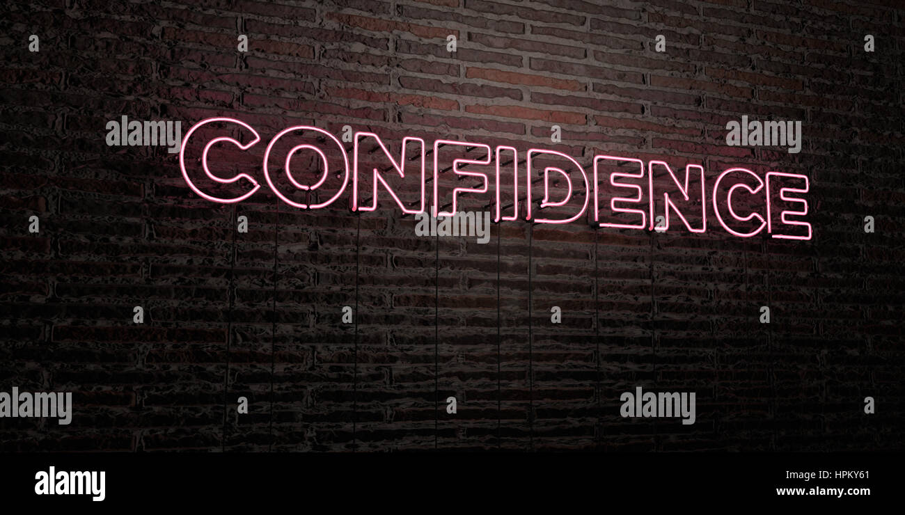 CONFIDENCE -Realistic Neon Sign on Brick Wall background - 3D rendered ...