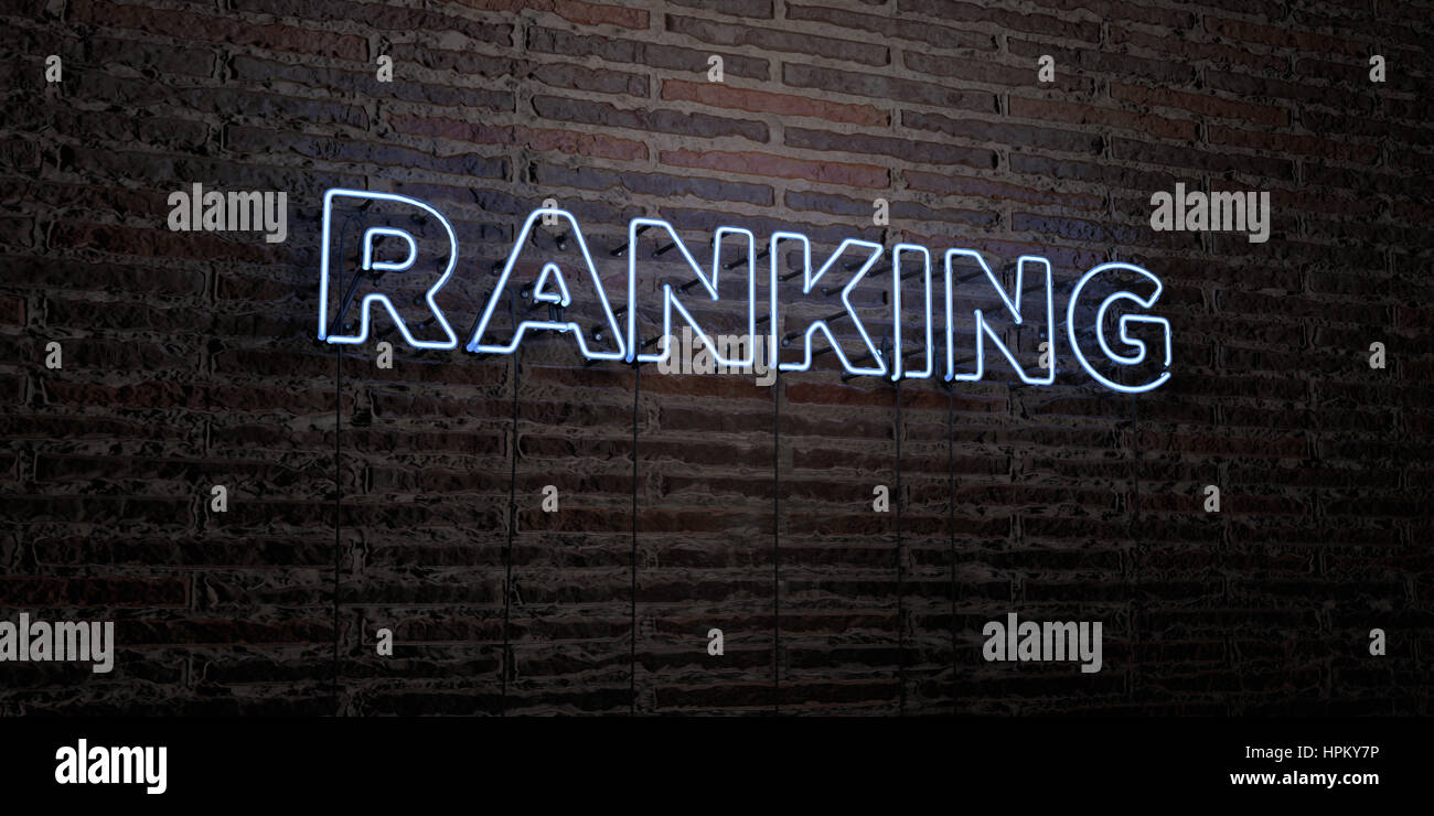 RANKING -Realistic Neon Sign on Brick Wall background - 3D rendered ...
