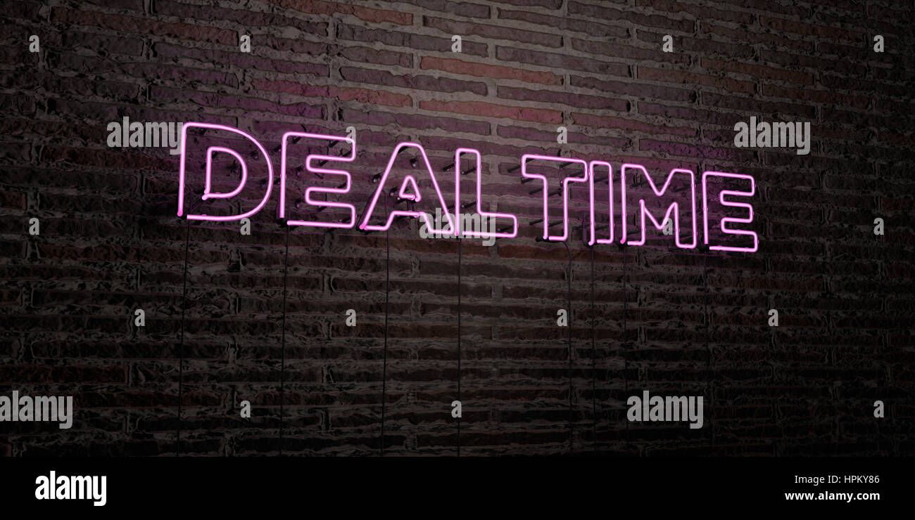 DEALTIME -Realistic Neon Sign on Brick Wall background - 3D rendered ...