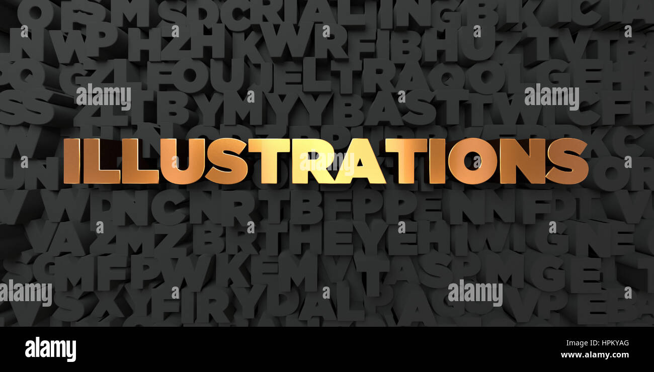 Illustrations - Gold text on black background - 3D rendered royalty ...