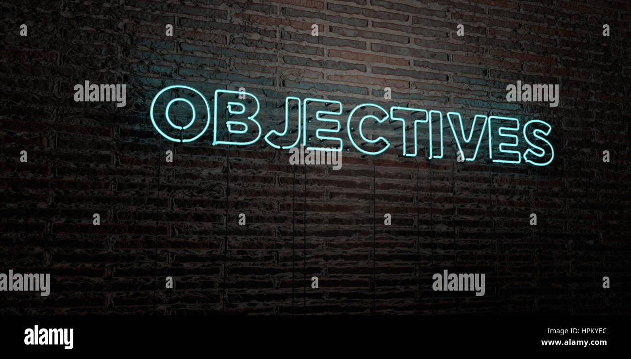 OBJECTIVES -Realistic Neon Sign on Brick Wall background - 3D rendered ...