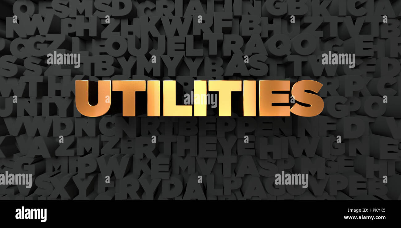 Utilities - Gold text on black background - 3D rendered royalty free ...