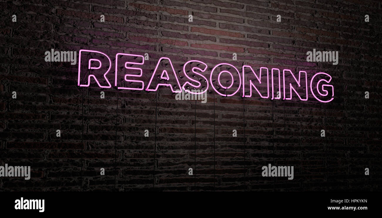 REASONING -Realistic Neon Sign on Brick Wall background - 3D rendered ...