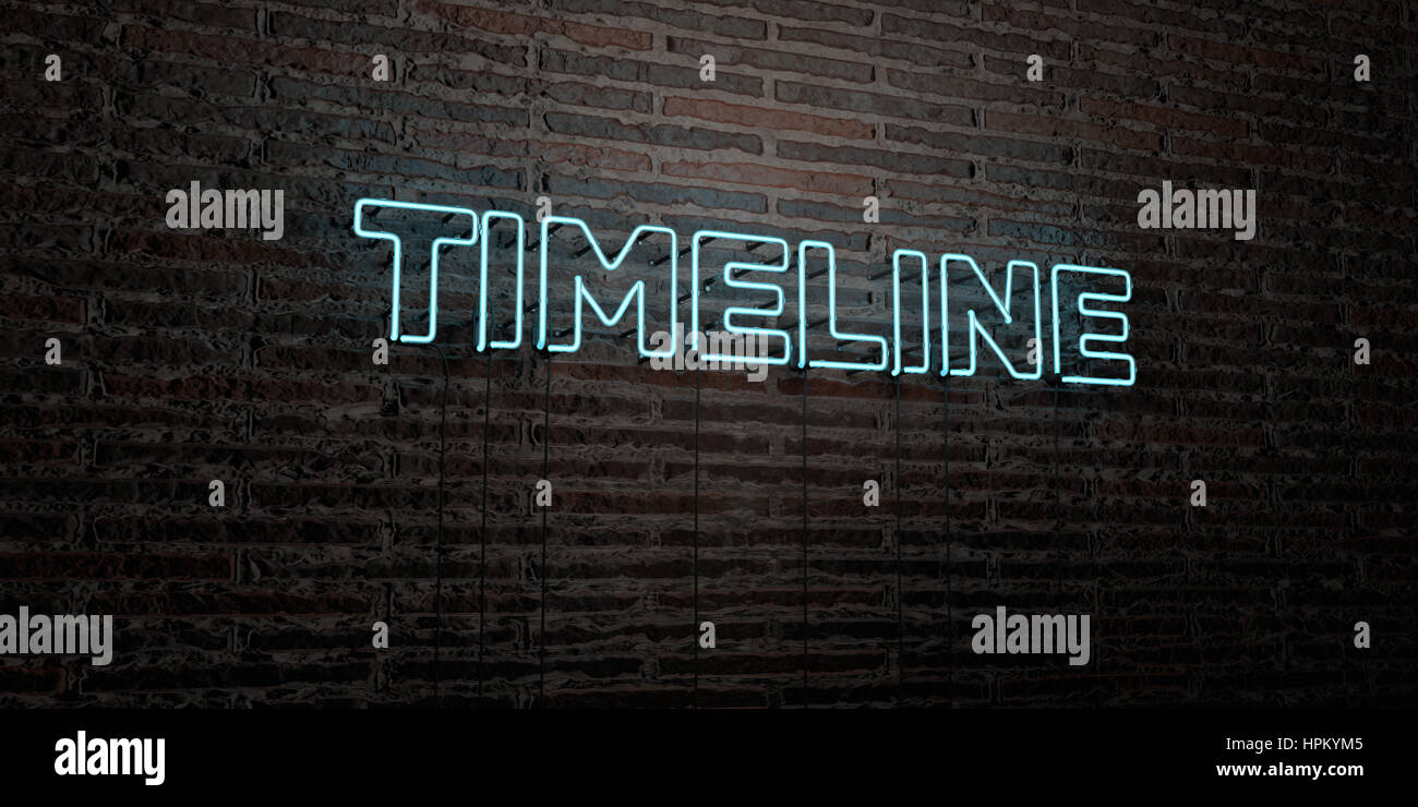 TIMELINE -Realistic Neon Sign on Brick Wall background - 3D rendered ...