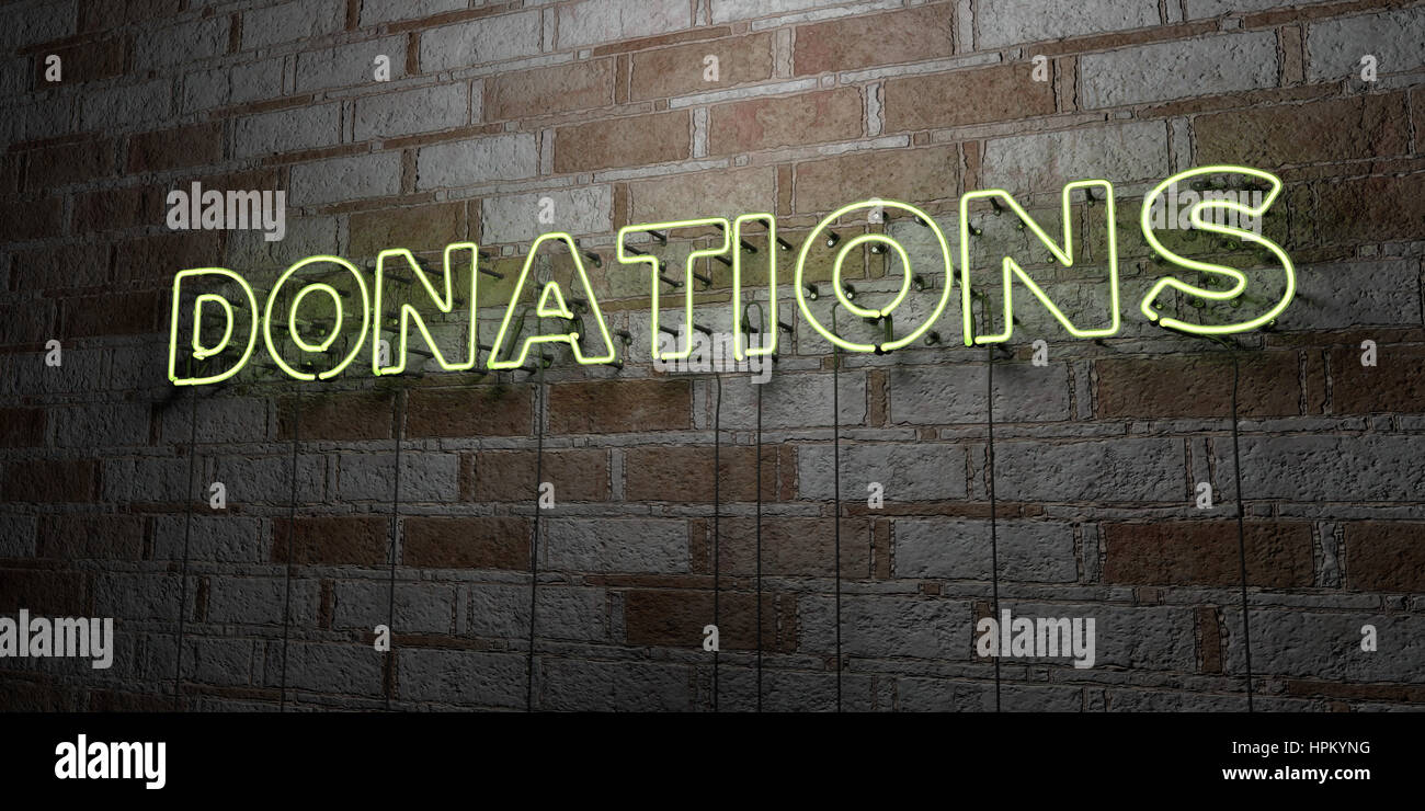 DONATIONS - Glowing Neon Sign on stonework wall - 3D rendered royalty ...