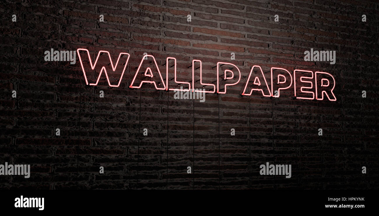 WALLPAPER -Realistic Neon Sign on Brick Wall background - 3D rendered ...