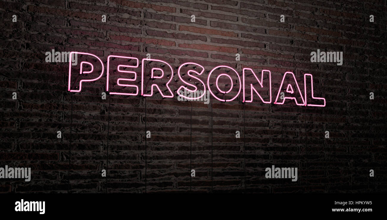 PERSONAL -Realistic Neon Sign on Brick Wall background - 3D rendered ...