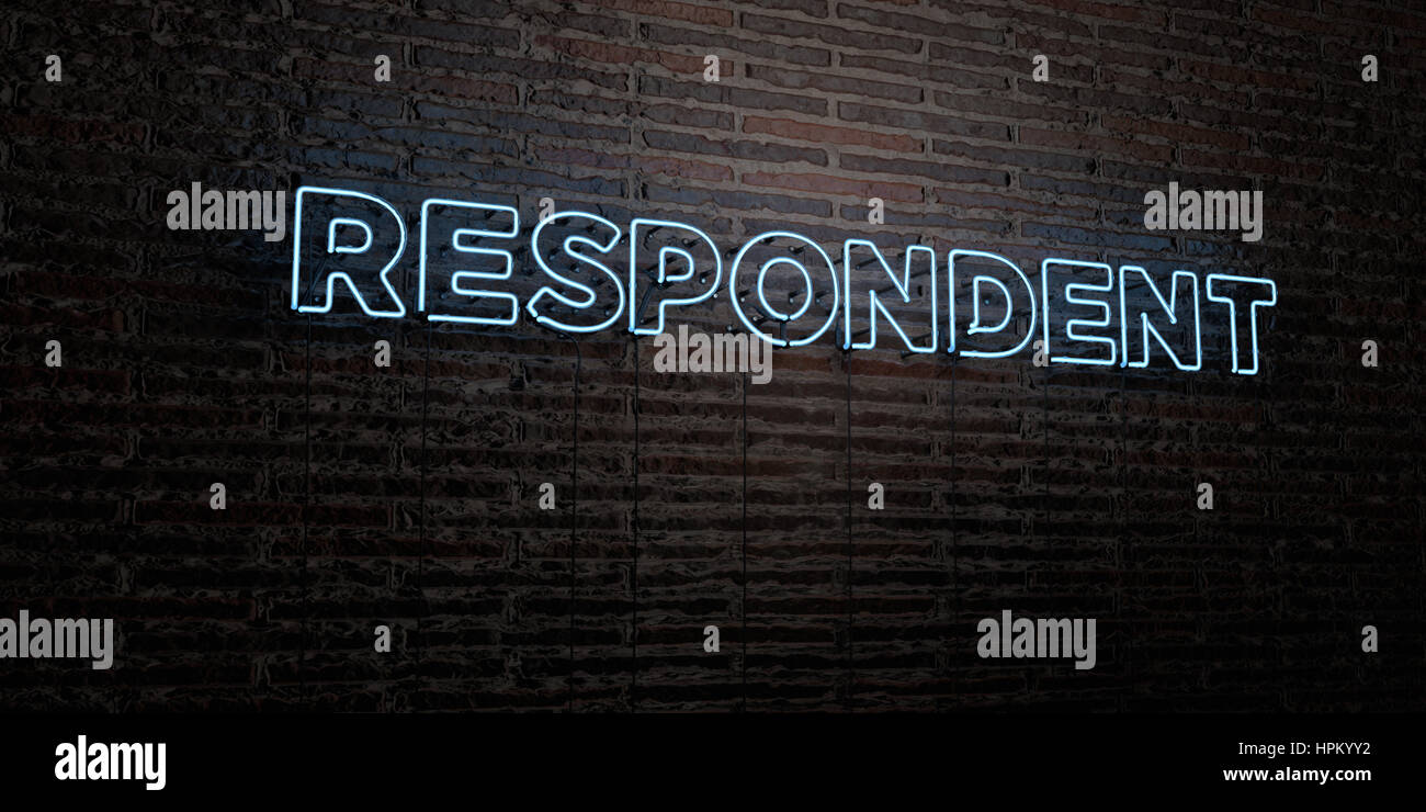 RESPONDENT -Realistic Neon Sign on Brick Wall background - 3D rendered ...
