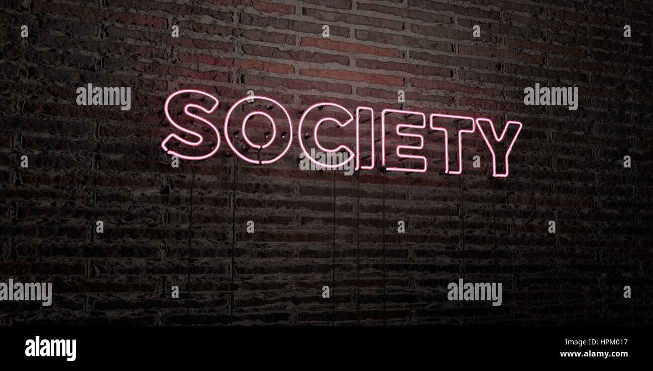 SOCIETY -Realistic Neon Sign on Brick Wall background - 3D rendered ...