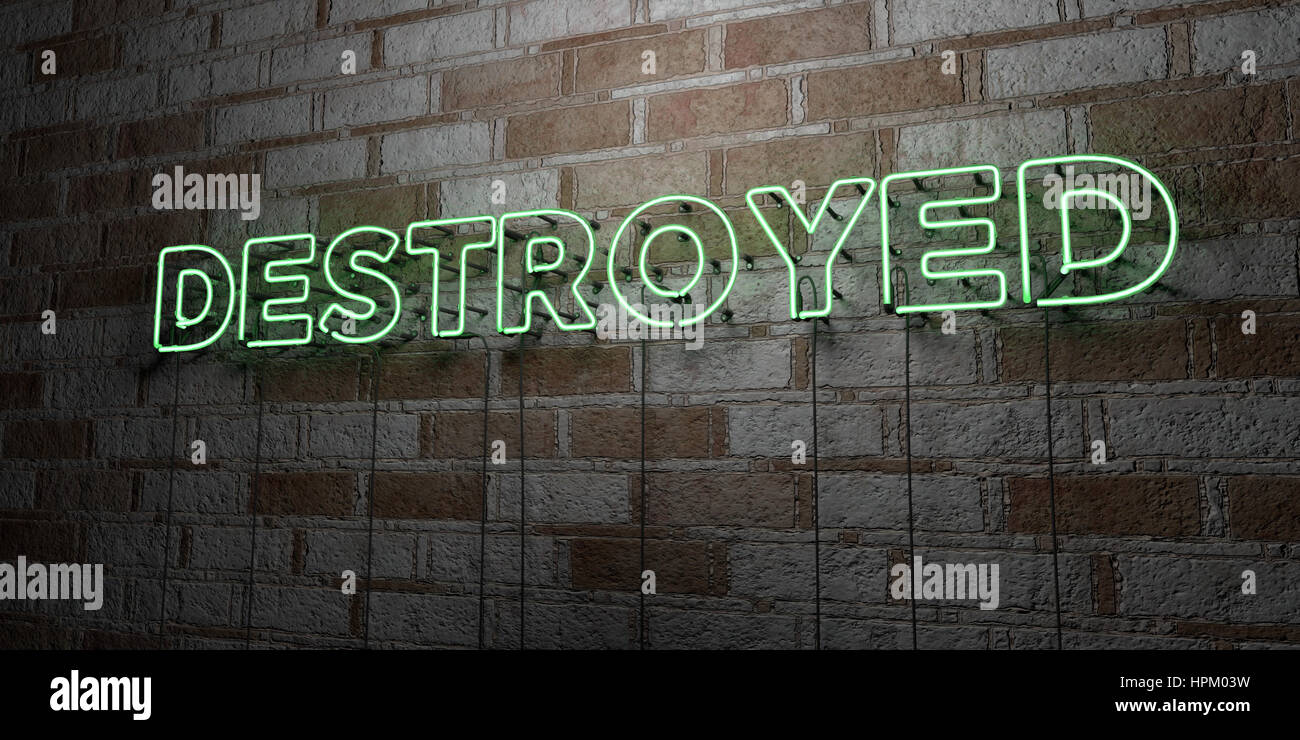 DESTROYED - Glowing Neon Sign on stonework wall - 3D rendered royalty ...