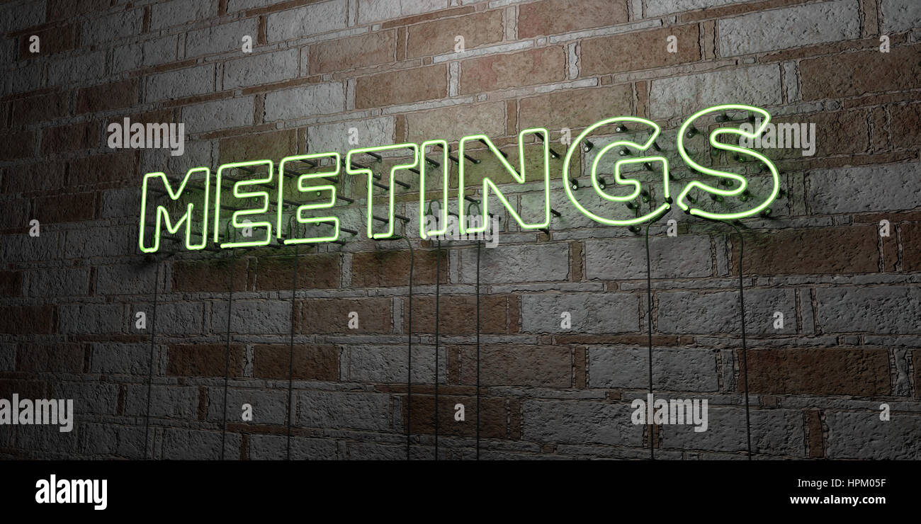 MEETINGS - Glowing Neon Sign on stonework wall - 3D rendered royalty ...