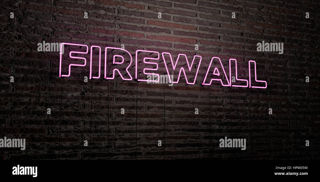 FIREWALL -Realistic Neon Sign on Brick Wall background - 3D rendered ...