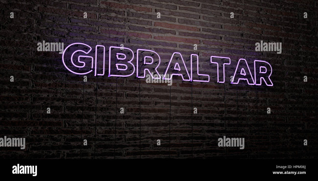 GIBRALTAR -Realistic Neon Sign on Brick Wall background - 3D rendered ...