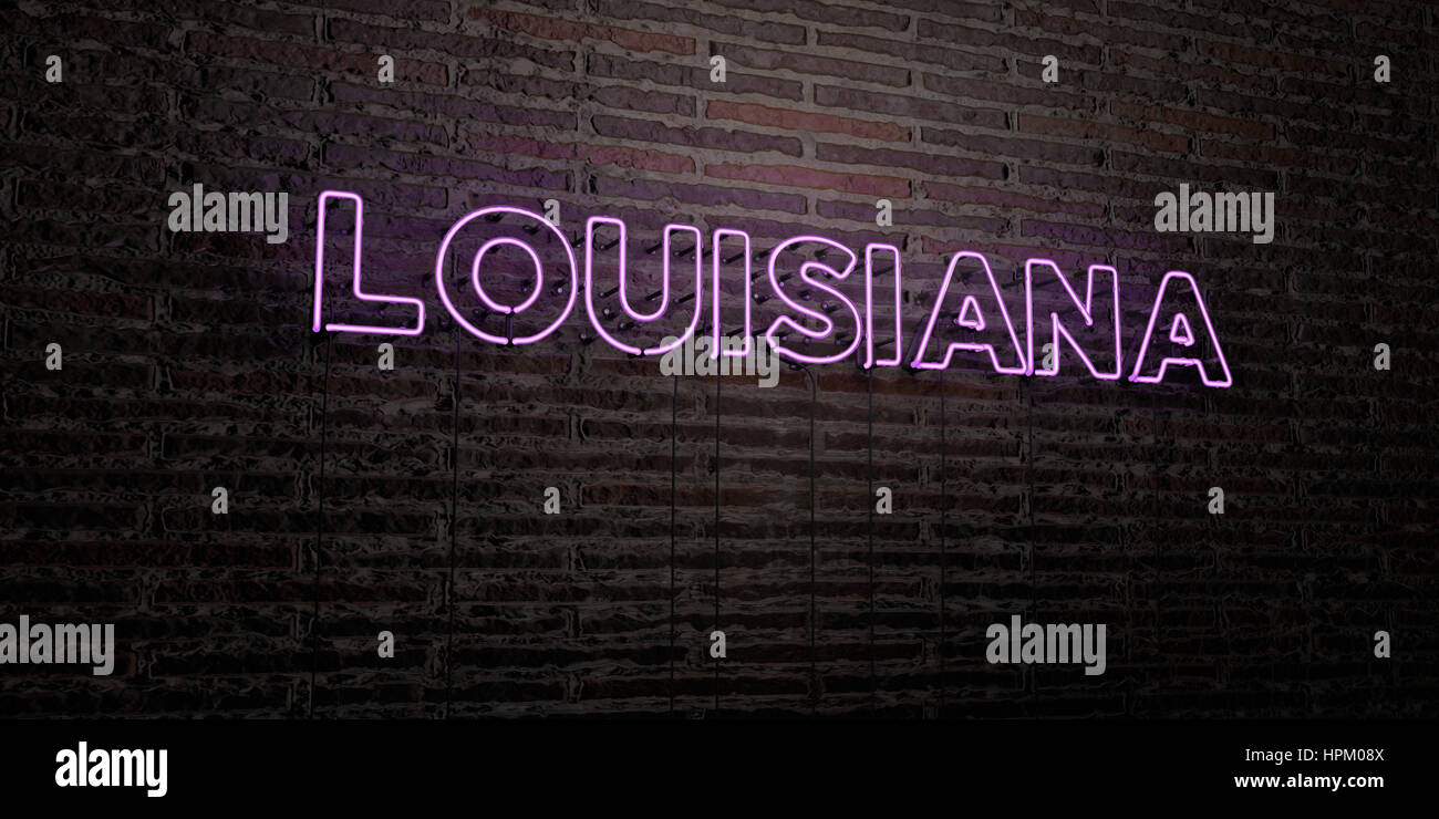 LOUISIANA -Realistic Neon Sign on Brick Wall background - 3D rendered ...
