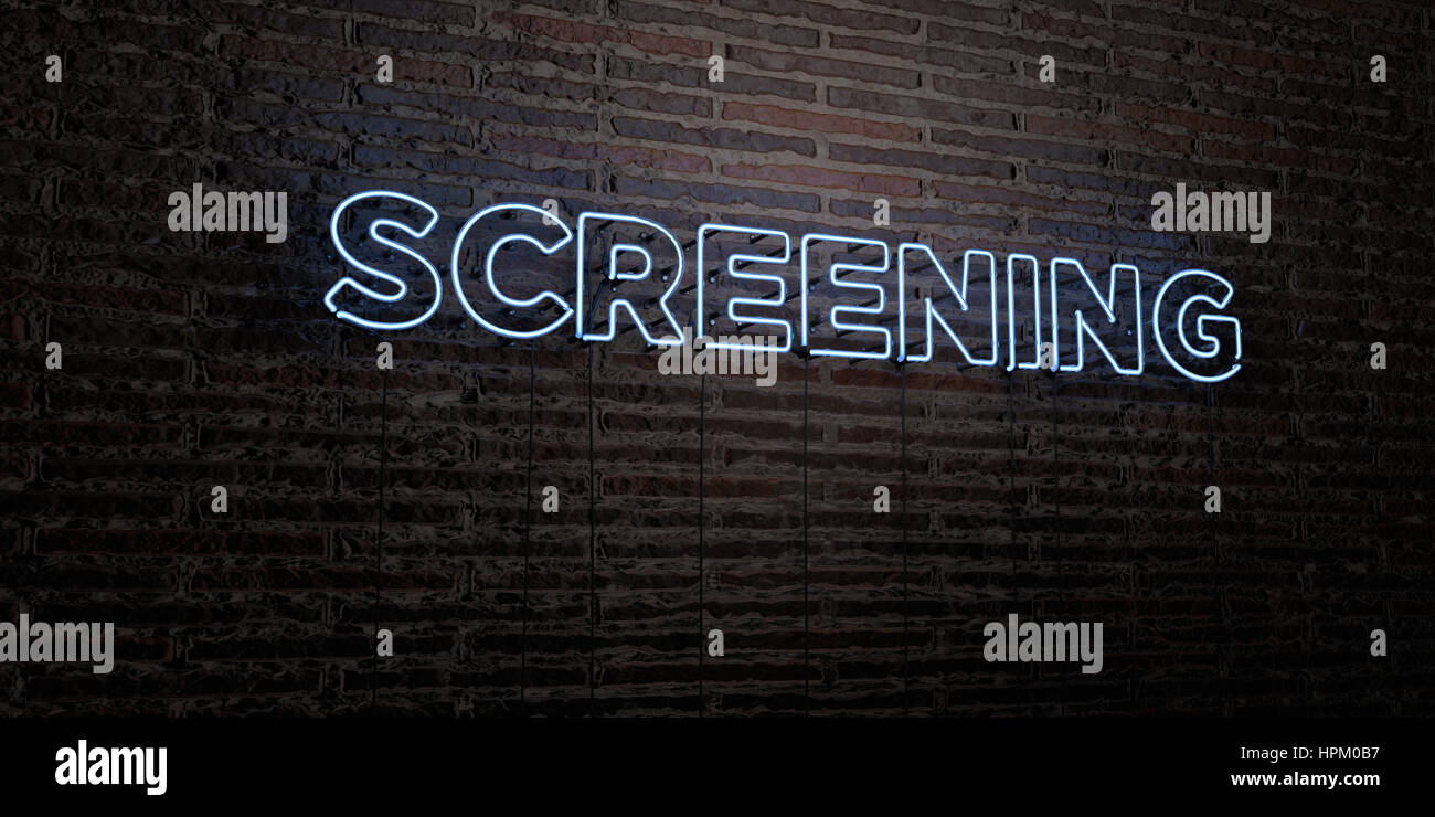SCREENING -Realistic Neon Sign on Brick Wall background - 3D rendered ...