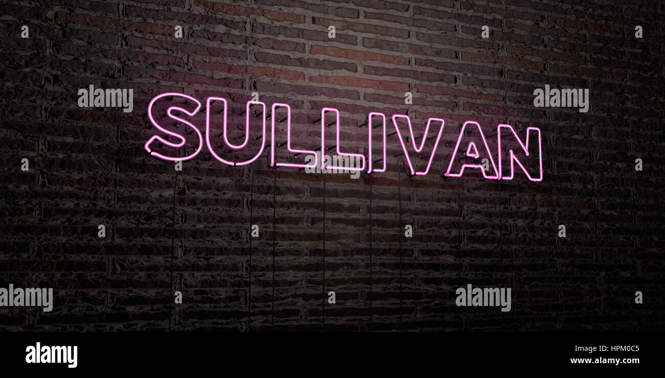 SULLIVAN -Realistic Neon Sign on Brick Wall background - 3D rendered ...
