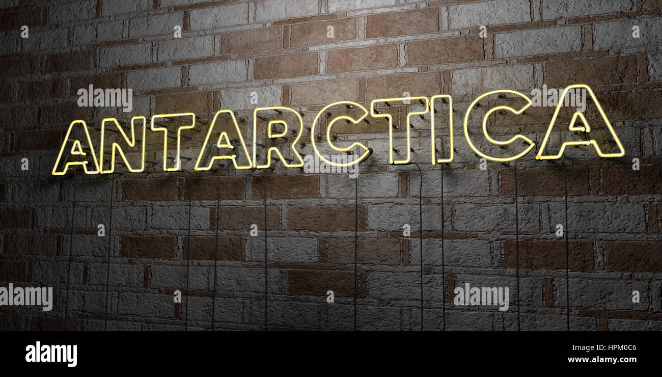 ANTARCTICA - Glowing Neon Sign on stonework wall - 3D rendered royalty ...