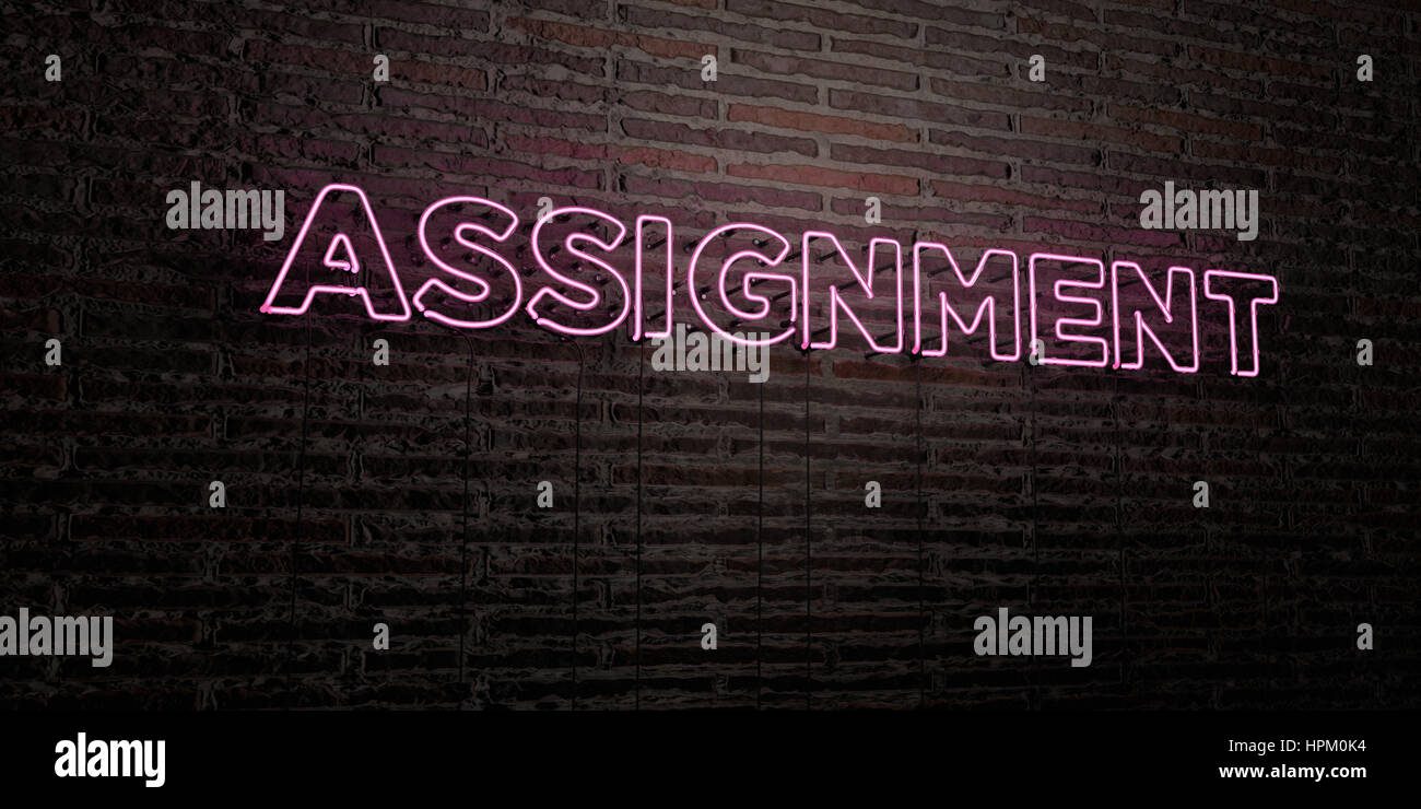 ASSIGNMENT -Realistic Neon Sign on Brick Wall background - 3D rendered ...