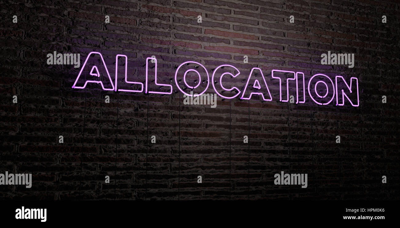 ALLOCATION -Realistic Neon Sign on Brick Wall background - 3D rendered ...