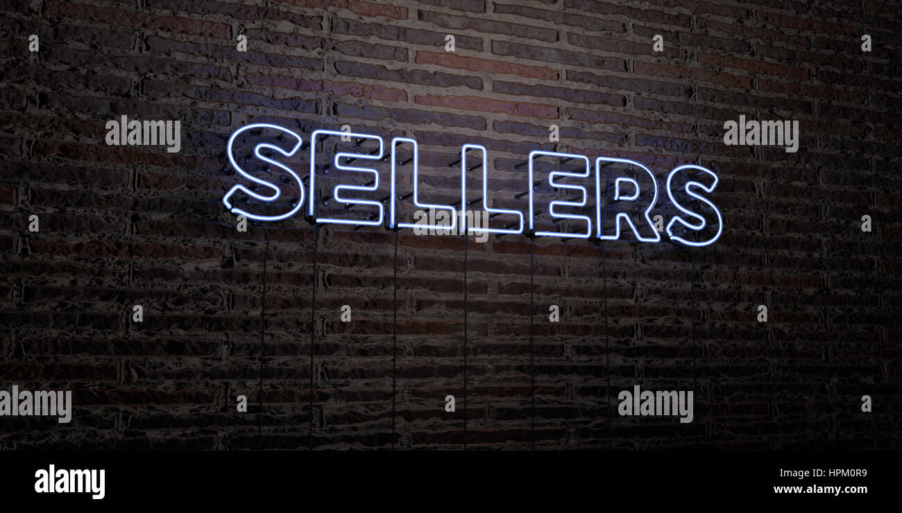 SELLERS -Realistic Neon Sign on Brick Wall background - 3D rendered ...