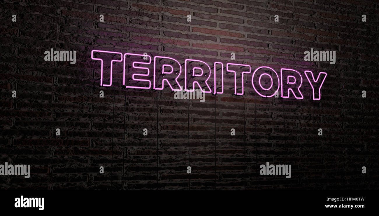 TERRITORY -Realistic Neon Sign on Brick Wall background - 3D rendered ...