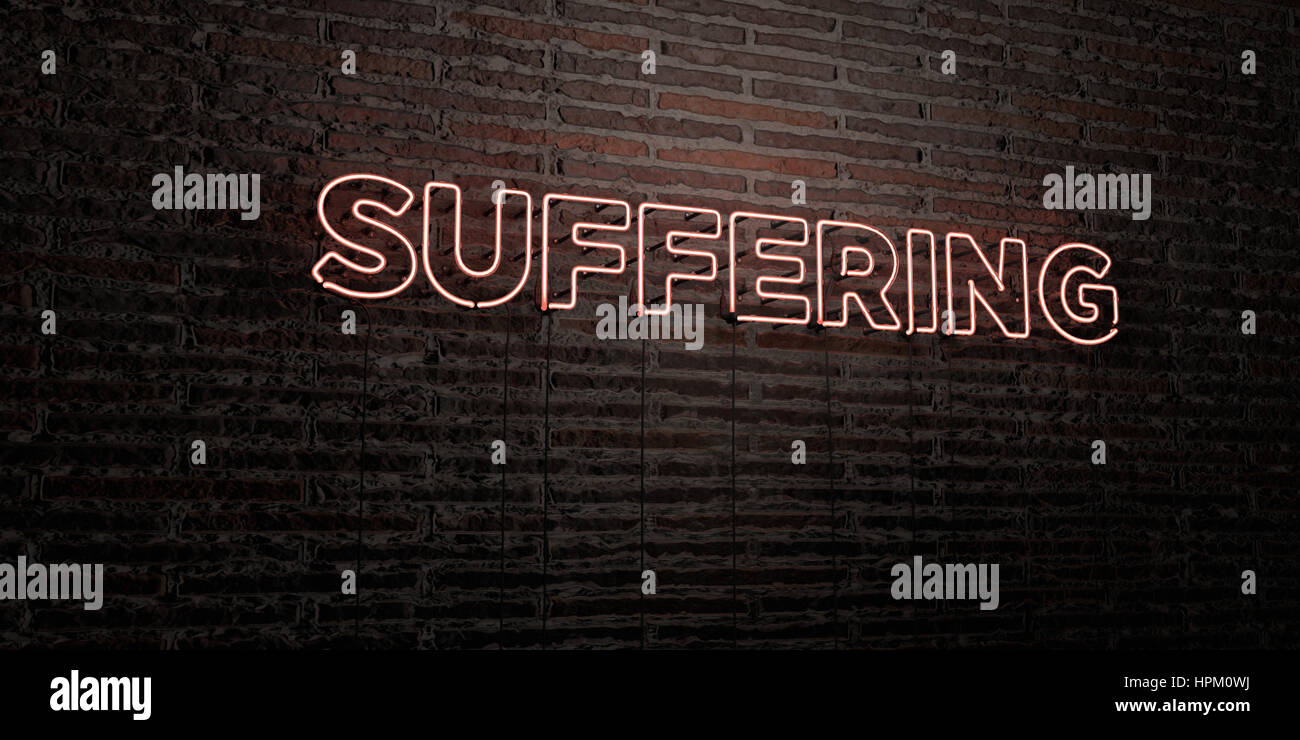SUFFERING -Realistic Neon Sign on Brick Wall background - 3D rendered ...