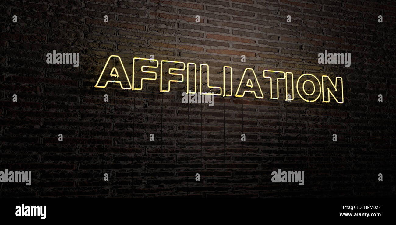 AFFILIATION -Realistic Neon Sign on Brick Wall background - 3D rendered ...
