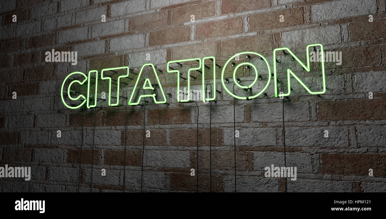 CITATION - Glowing Neon Sign on stonework wall - 3D rendered royalty ...