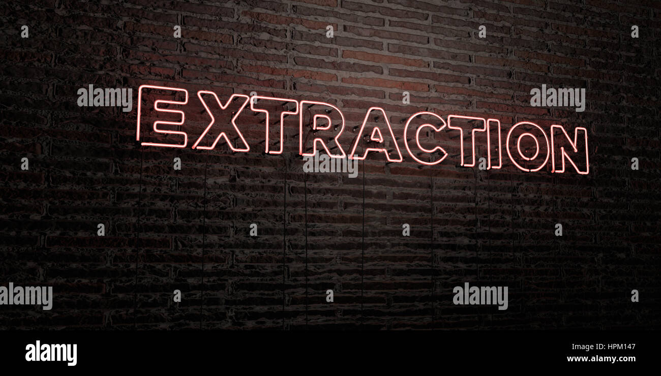 EXTRACTION -Realistic Neon Sign on Brick Wall background - 3D rendered ...