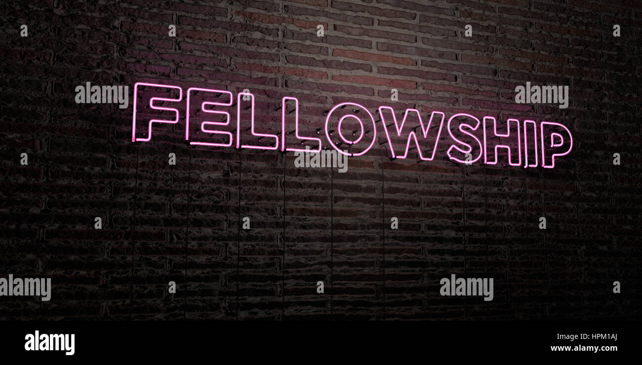FELLOWSHIP -Realistic Neon Sign on Brick Wall background - 3D rendered ...