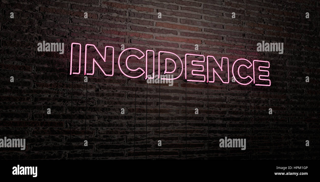 INCIDENCE -Realistic Neon Sign on Brick Wall background - 3D rendered ...