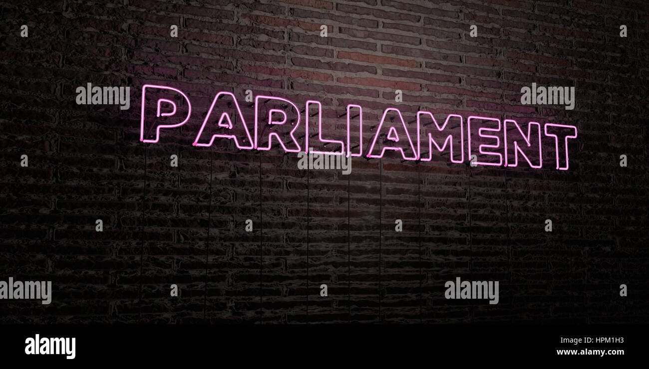 PARLIAMENT -Realistic Neon Sign on Brick Wall background - 3D rendered ...
