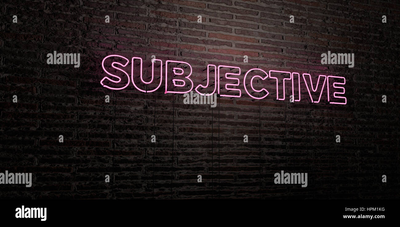 SUBJECTIVE -Realistic Neon Sign on Brick Wall background - 3D rendered ...
