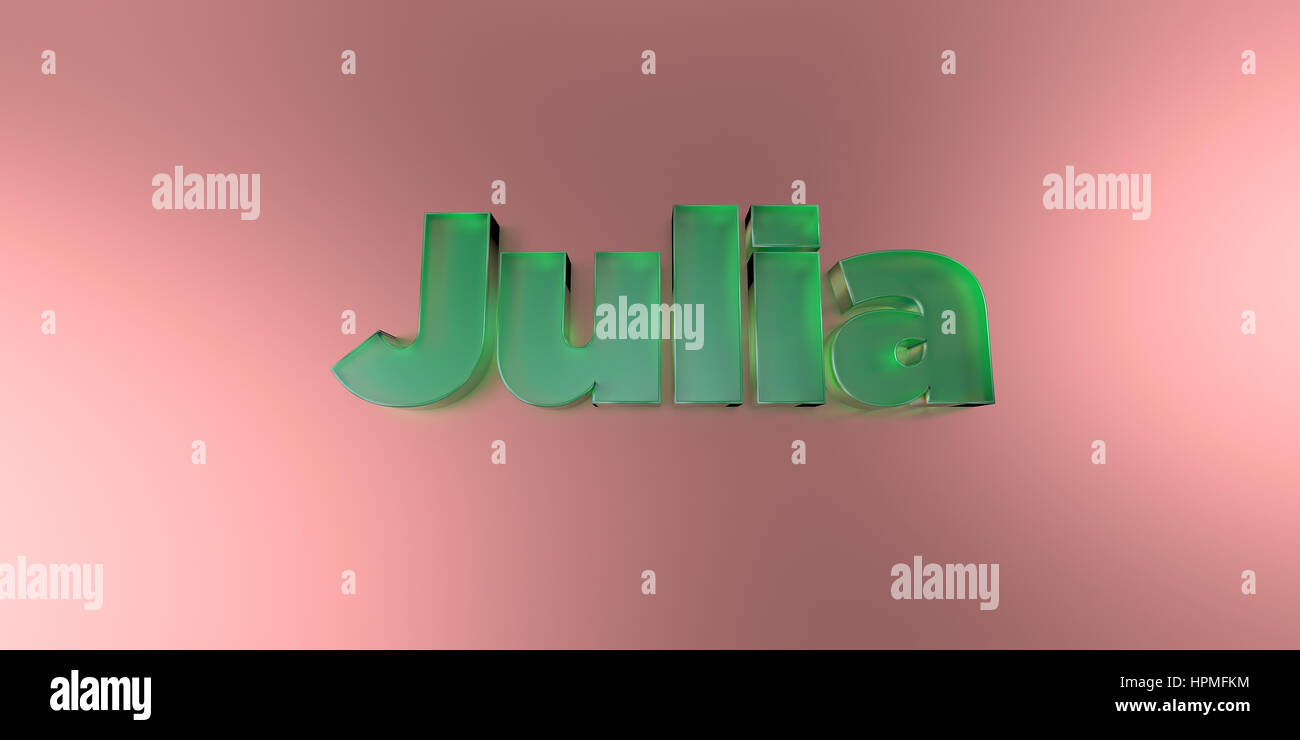 Julia - colorful glass text on vibrant background - 3D rendered royalty ...