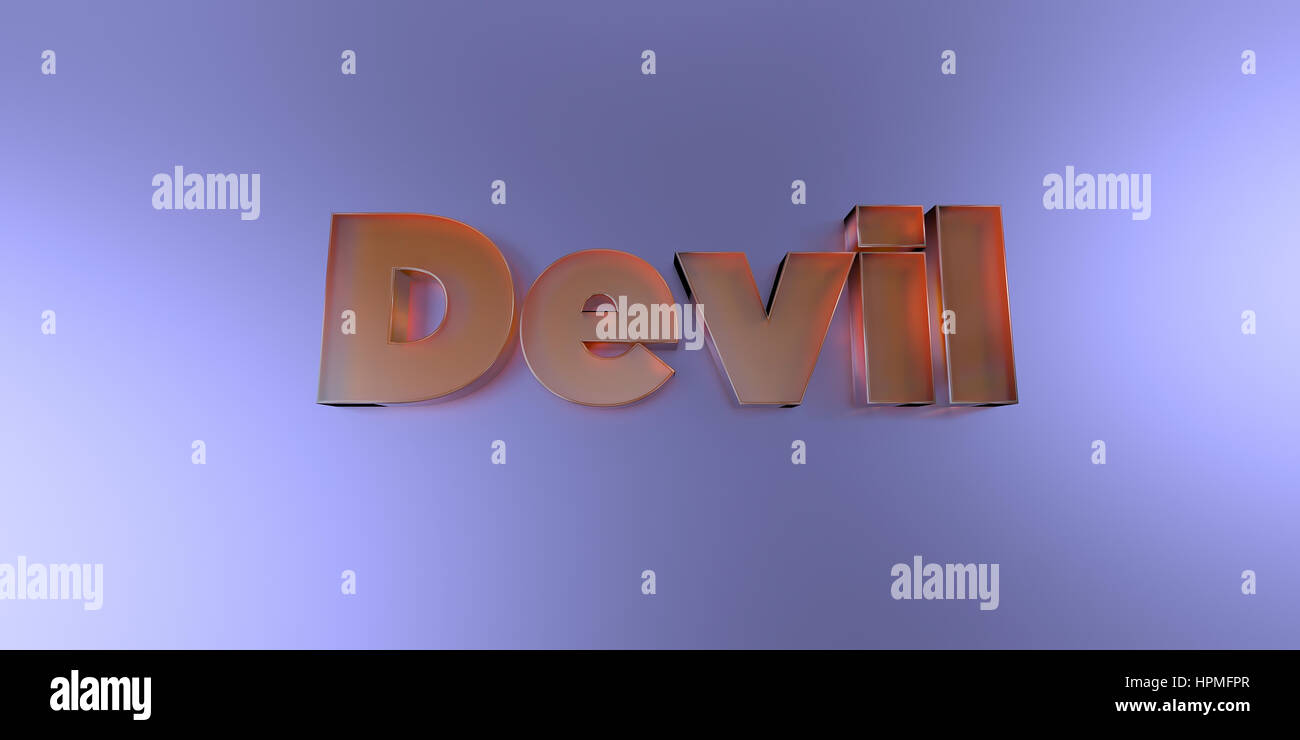 Devil - colorful glass text on vibrant background - 3D rendered royalty ...