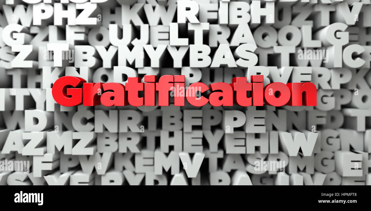 Gratification - Red text on typography background - 3D rendered royalty ...