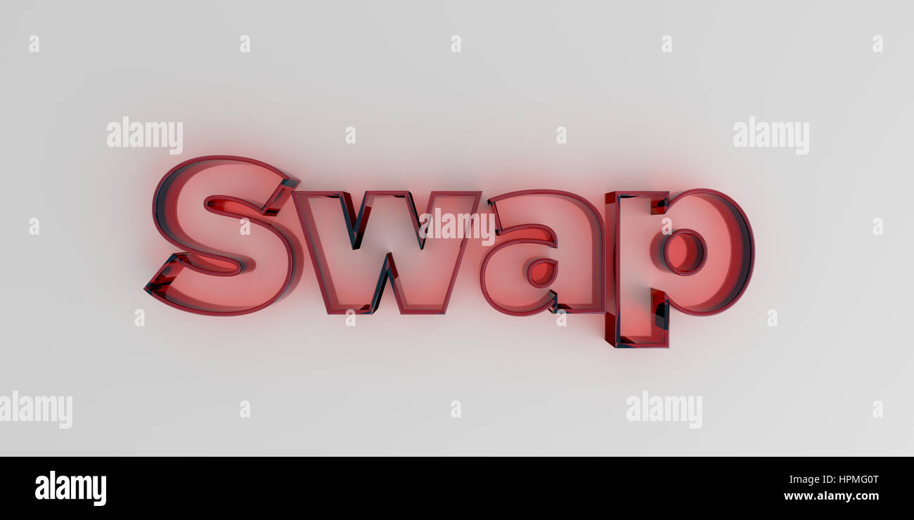 Swap - Red glass text on white background - 3D rendered royalty free ...