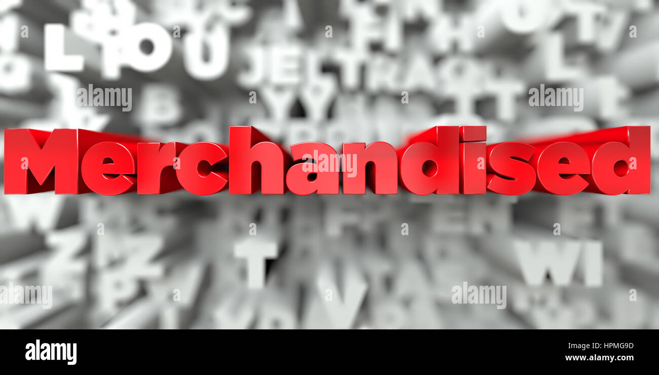 Merchandised - Red text on typography background - 3D rendered royalty ...