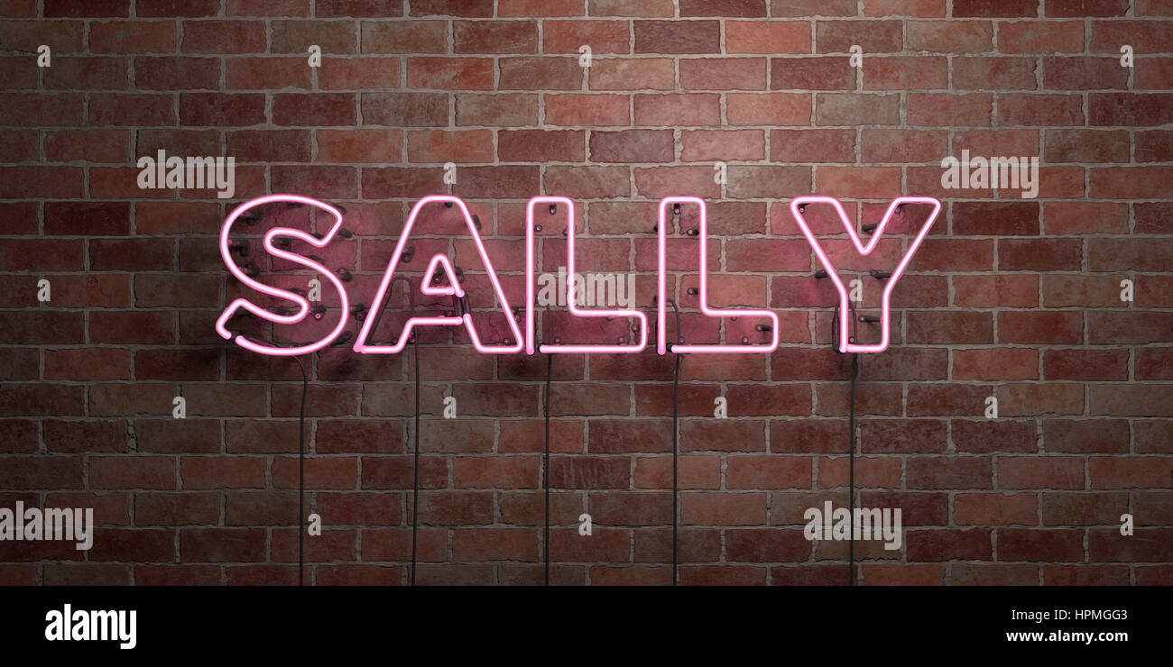 SALLY - fluorescent Neon tube Sign on brickwork - Front view - 3D ...