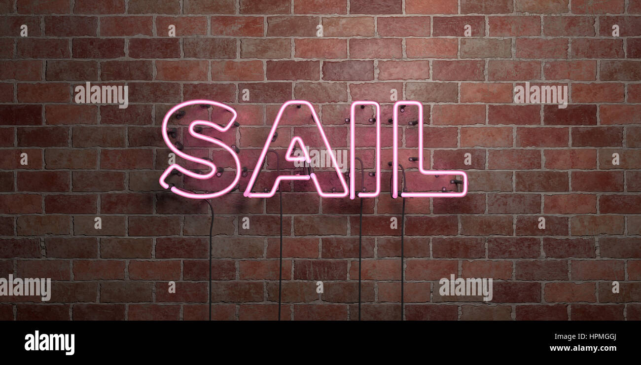 SAIL - fluorescent Neon tube Sign on brickwork - Front view - 3D ...