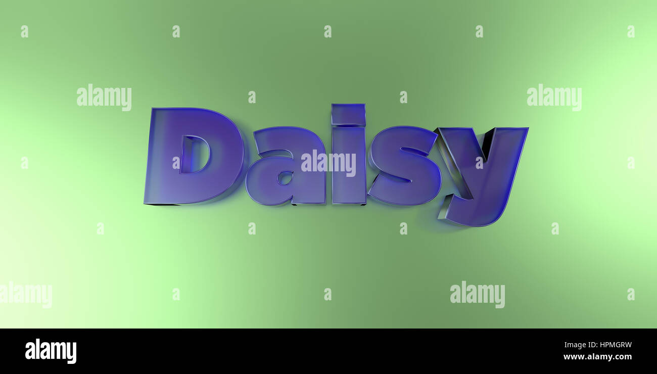 Daisy - colorful glass text on vibrant background - 3D rendered royalty ...