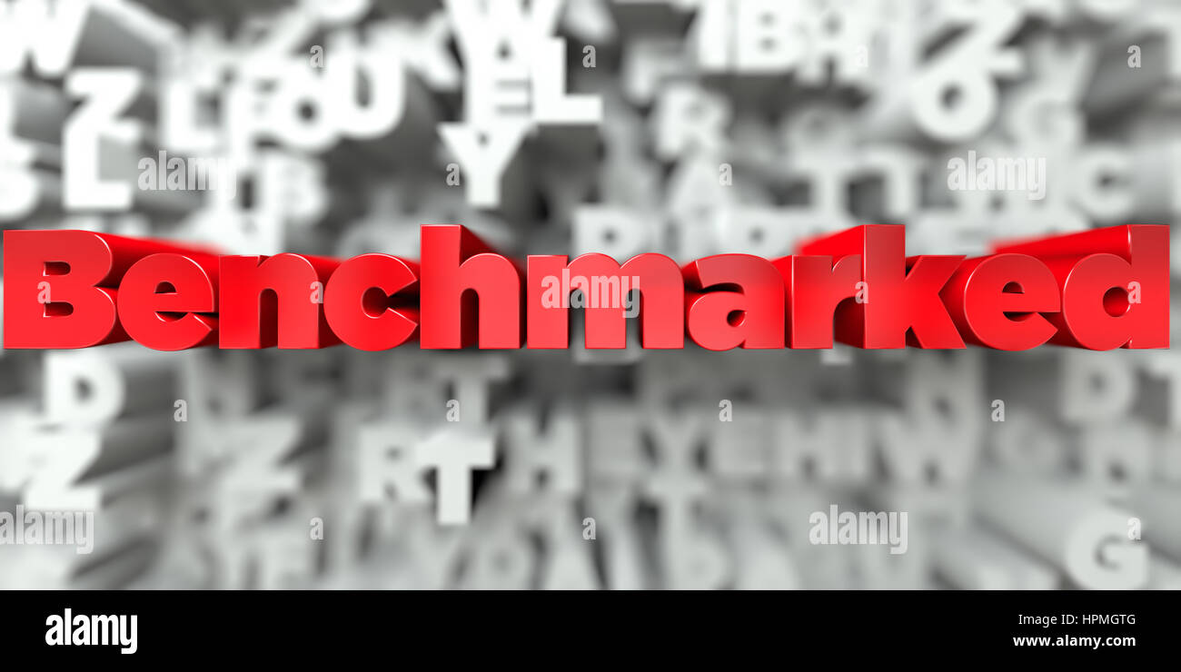 Benchmarked - Red text on typography background - 3D rendered royalty ...