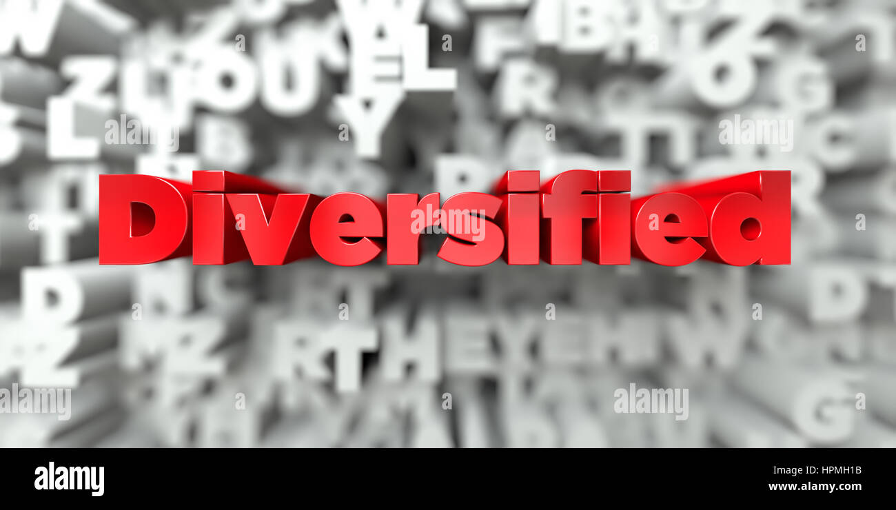 Diversified - Red text on typography background - 3D rendered royalty ...