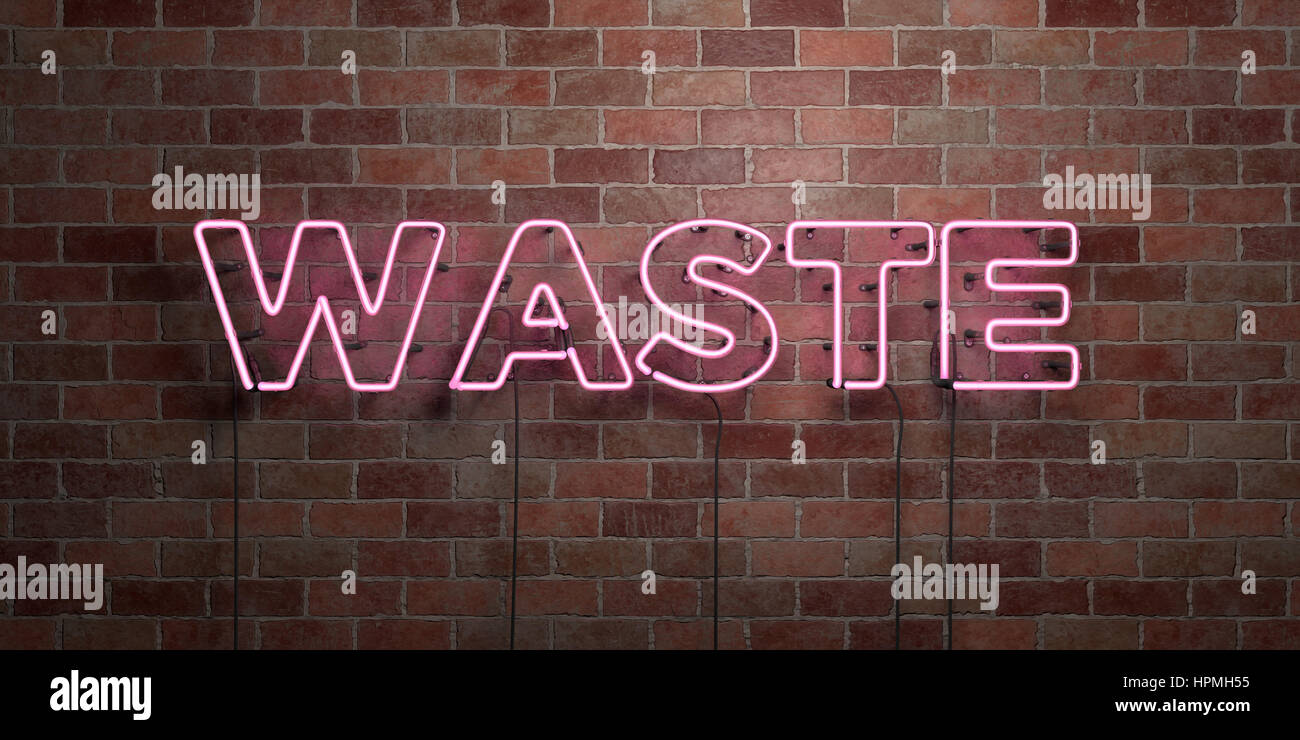 WASTE - fluorescent Neon tube Sign on brickwork - Front view - 3D ...