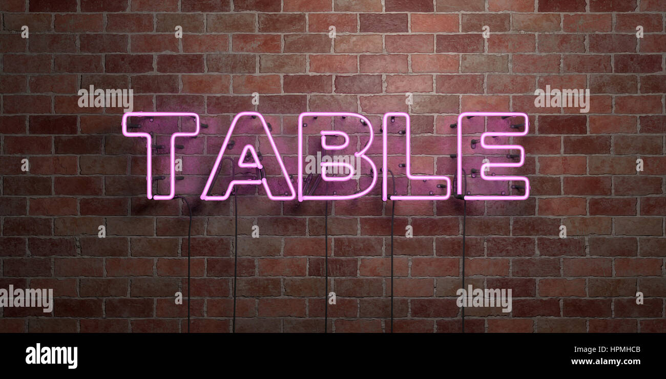 TABLE - fluorescent Neon tube Sign on brickwork - Front view - 3D ...
