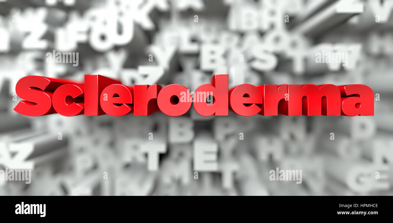 Scleroderma - Red text on typography background - 3D rendered royalty ...