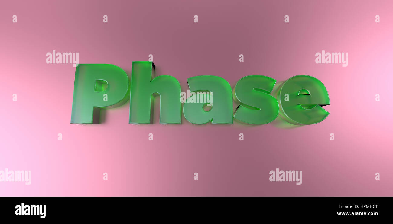 Phase - colorful glass text on vibrant background - 3D rendered royalty ...